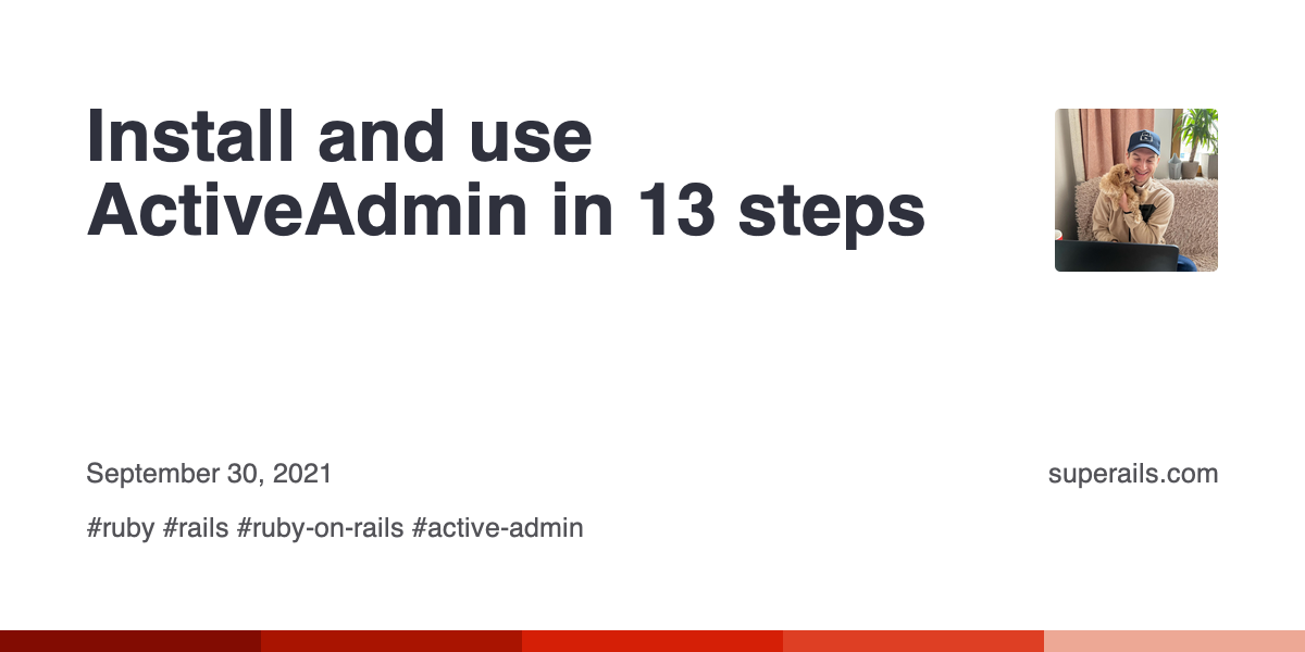 Install and use ActiveAdmin in 13 steps | SupeRails Blog