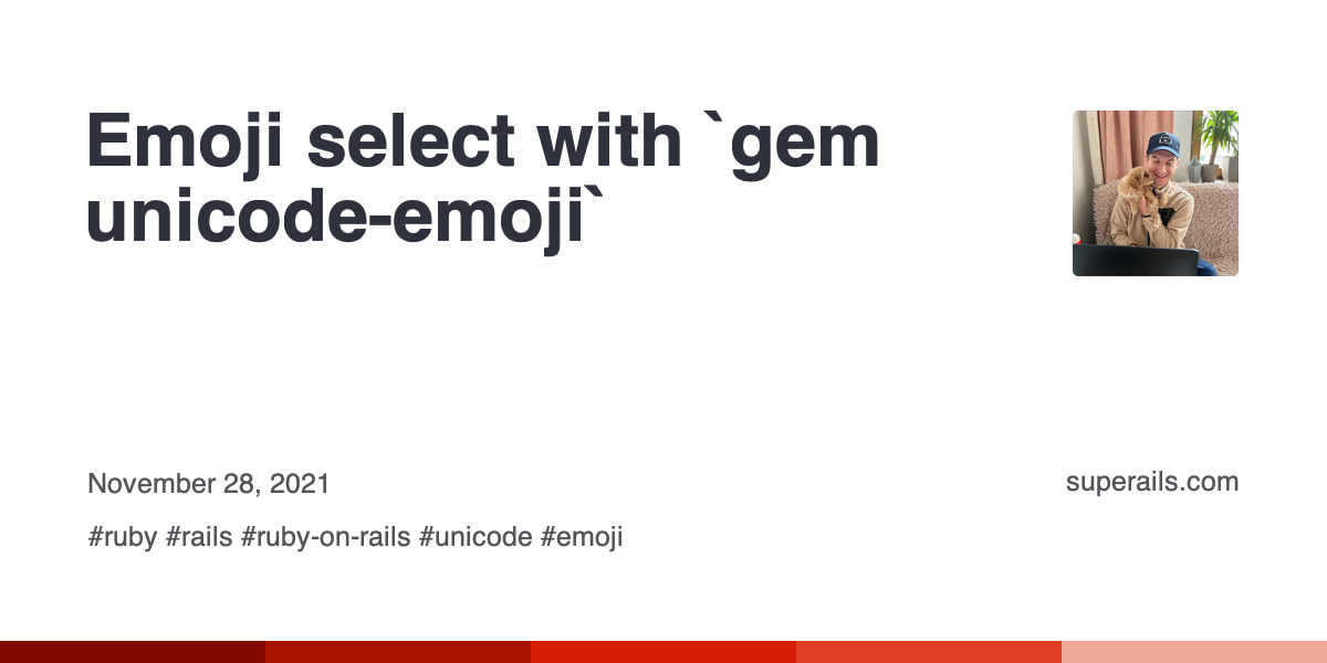 Emoji select with gem unicode-emoji | SupeRails Blog