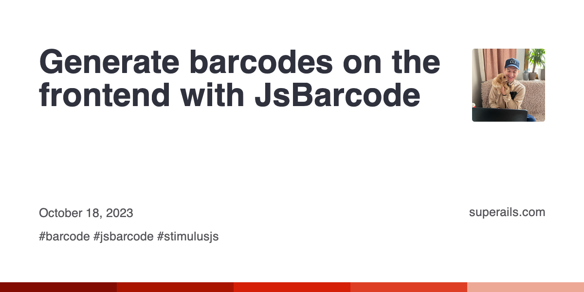 Generate barcodes on the frontend with JsBarcode | SupeRails Blog
