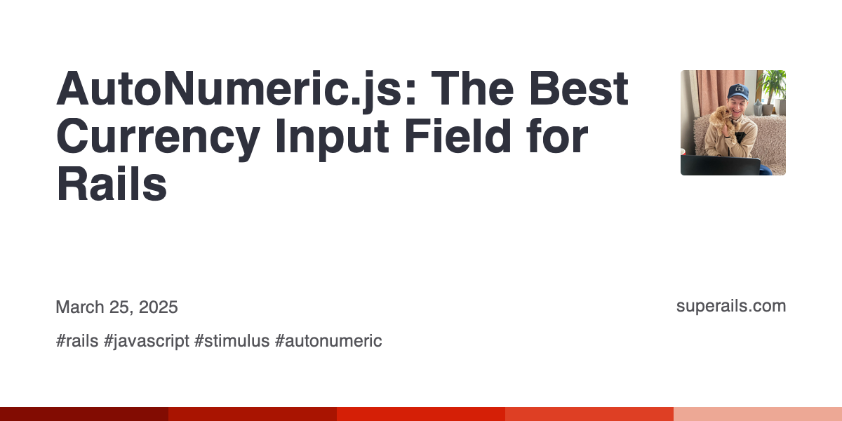 AutoNumeric.js: The Best Currency Input Field for Rails | SupeRails Blog