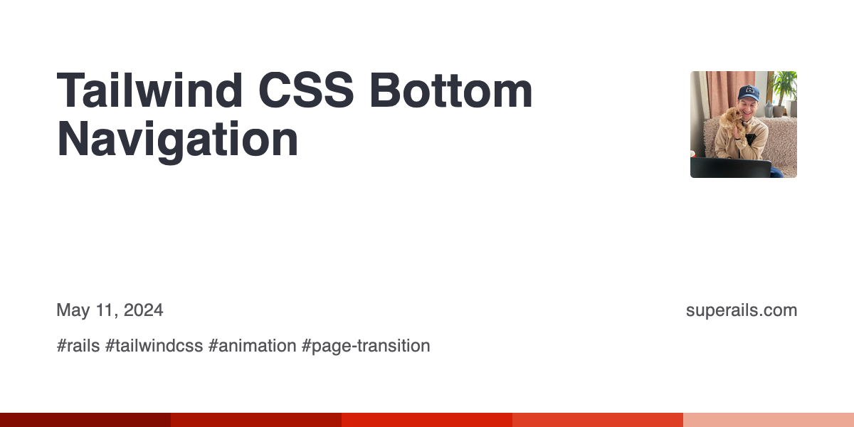 Tailwind CSS Bottom Navigation | SupeRails Blog